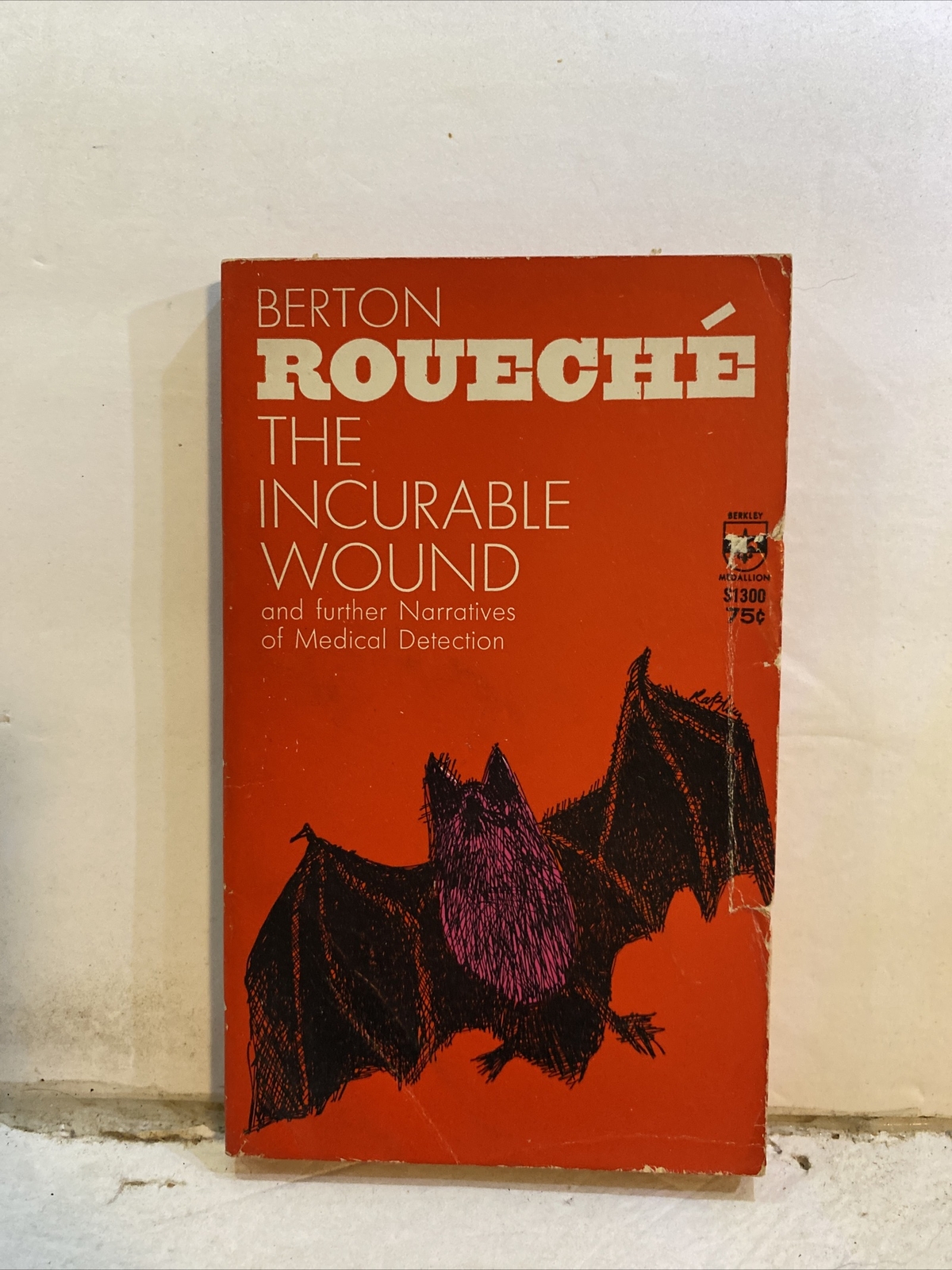 The Incurable Wound - Berton Roueche (Paperback, 1963) | eBay