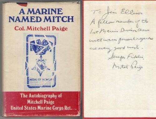 A marine named Mitch: An autobiography of Mitchell Paige, Colonel ...
