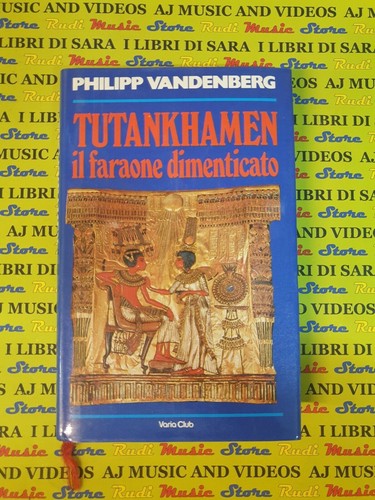 Book libro TUTANKHAMEN il faraone dimenticato PHILIPP VANDENBERG varia ...