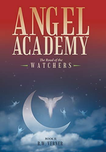 Angel Academy: The Road of the Watchers New 9781512768237 Fast Free ...