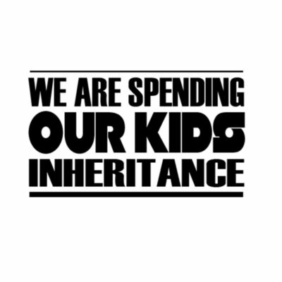 WE ARE SPENDING OUR KIDS INHERITANCE Decal Sticker | eBay