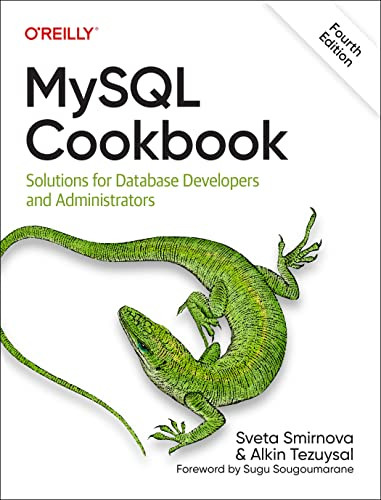 MySQL Cookbook: Solutions for Database Developers and Administra ...