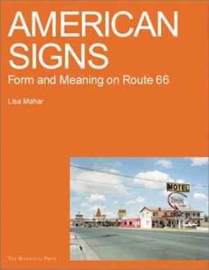 American Signs: Form and - Paperback, by Mahar-Keplinger Lisa ...