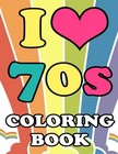 70S COLORING BOOK By Stephen Hibbert **BRAND NEW** 9781981897933 | eBay