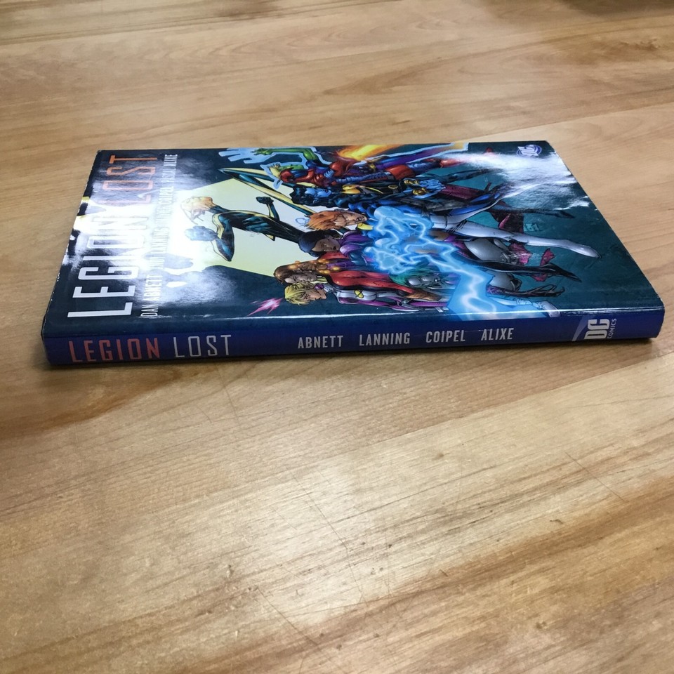 Legion Lost Hardcover HC Abnett Lanning Coipel Legion of Superheroes DC 9781401231200| eBay