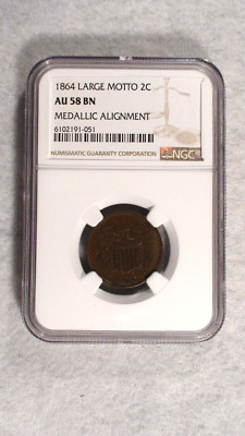 1864 LARGE MOTTO 2 CENT PIECE NGC AU58 BN MEDALLIC ALIGNMENT 2C COIN ...