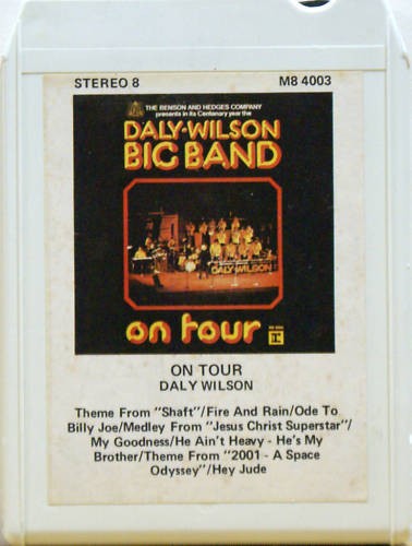 DALY WILSON BIG BAND On Tour 8 TRACK TAPE CARTRIDGE | eBay