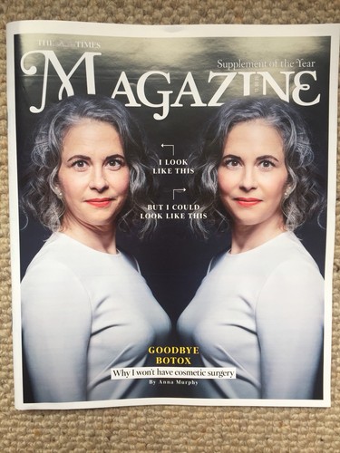 THE TIMES MAGAZINE NEW ANNA MURPHY COVER 11th AUGUST 2018 GOODBYE BOTOX ...