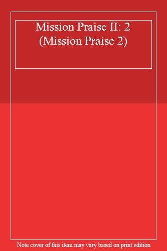 Mission Praise II: Words Only Edition (Pack of 50) By Horrobin, | eBay