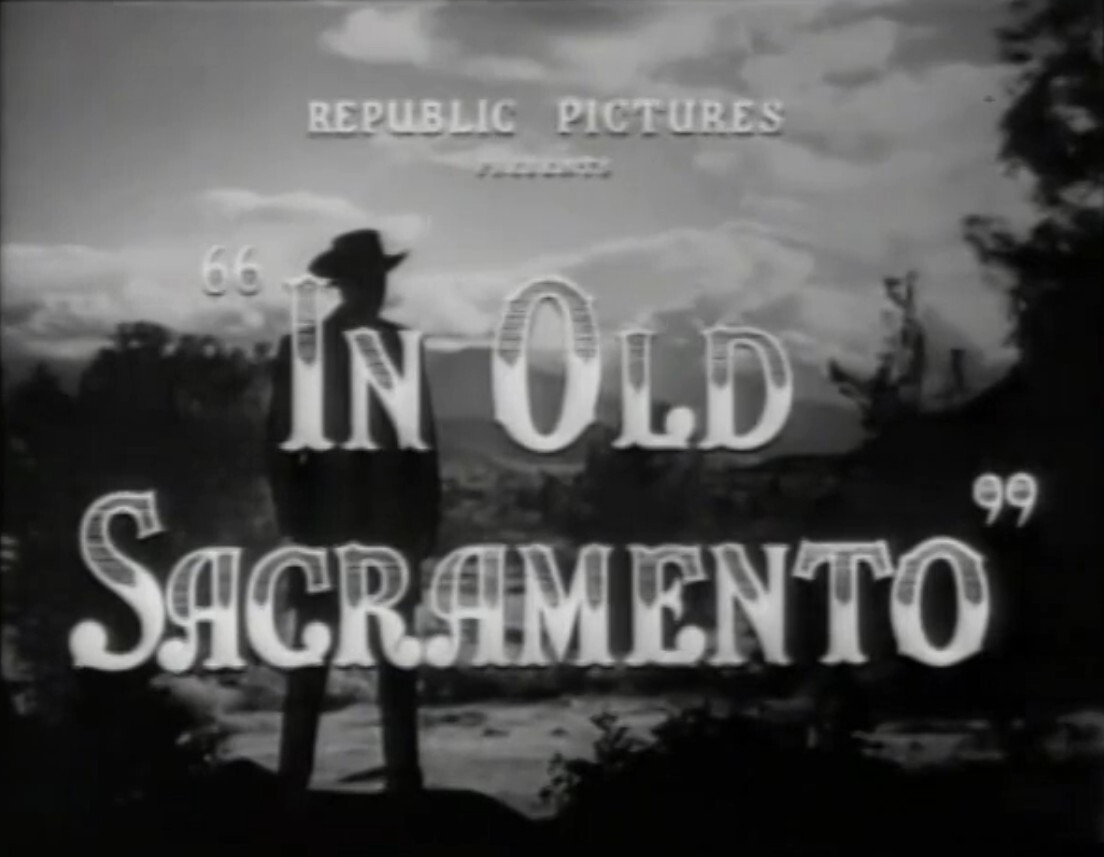 In Old Sacramento (1946) DVD Bill Elliott, Constance Moore, Jack La Rue ...