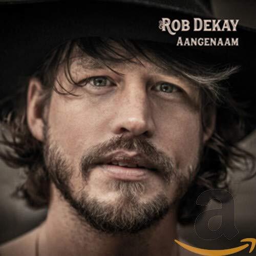 Rob Dekay Rob Dekay - Aangenaam (CD) 8720165530809 | eBay