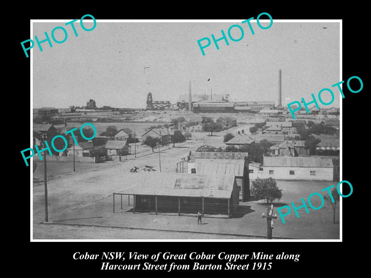 OLD 8x6 HISTORICAL PHOTO OF COBAR NSW THE GREAT COBAR COPPER MINE c1915 ...