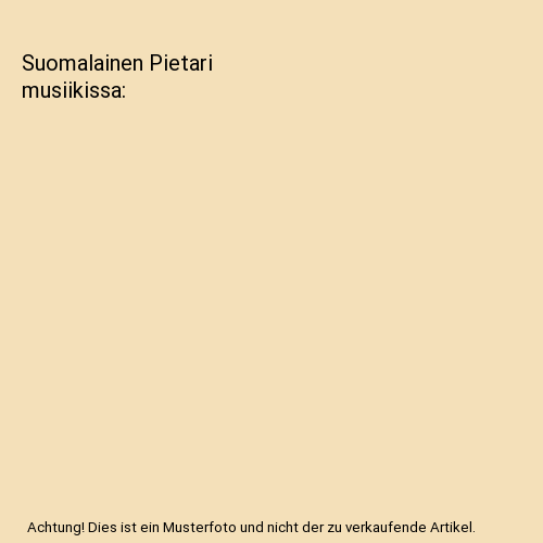 Suomalainen Pietari Musiikissa von Jan Dobrowolski (2020, Taschenbuch ...