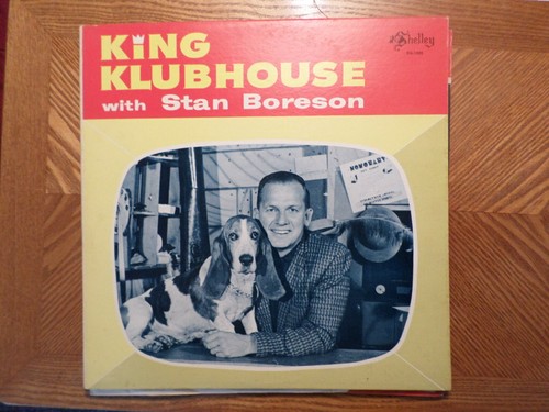 SHELLEY LP RECORD /STAN BORESON/KING KLUBHOUSE/CHILDREN'S COMEDY/ EX ...