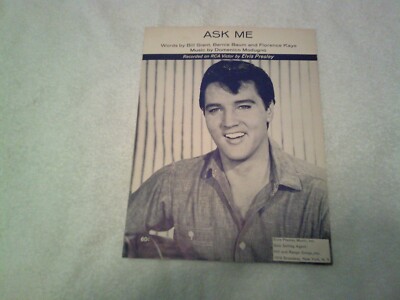 ELVIS PRESLEY ~ ASK ME ~ VINTAGE SHEET MUSIC ~ ELVIS' #12 HIT FROM 1964 ...