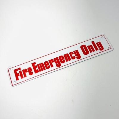 Fire Emergency Only red white metal sign 10"x2" | eBay