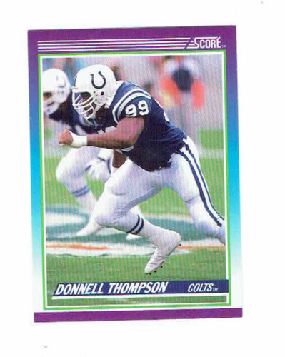 Donnell Thompson Indianapolis Colts #99 DE #195 Score 1990 Football ...