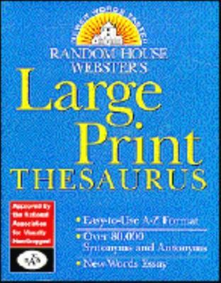 Random House Webster's Large Print Thesaurus by Random House ...