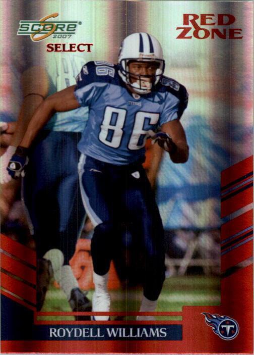 2007 Score Select - Roydell Williams #247 Red Zone /30 for sale online ...