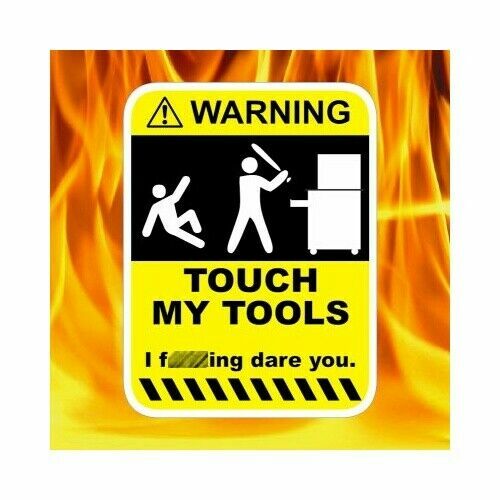 Don't Touch My Toolbox Warning Sticker - Mechanic Work Spanner Funny ...
