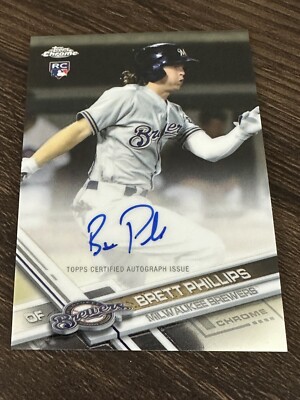 2017 Topps chrome Brett Phillips Rookie Autograph RA-BP | eBay