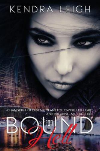 Bound for Hell: (The Bound Trilogy Book 1) paperback Used - Good ...