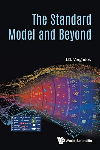 The Standard Model And Beyond, DA Vergados 9789813275775 Fast Free ...