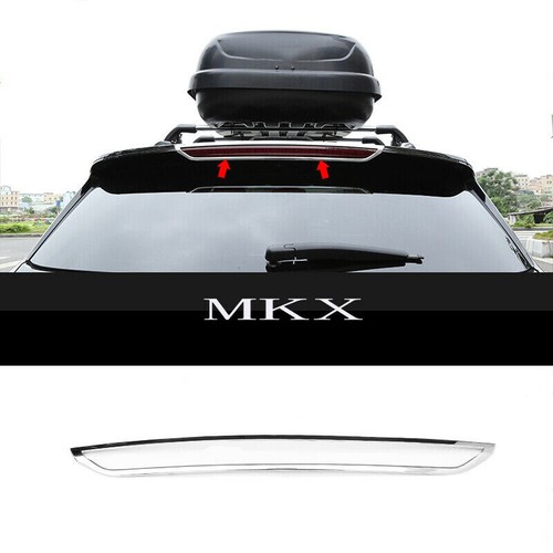 For Lincoln MKX 2015-2018 Chrome Rear Spoiler Wing Brake Light Frame ...