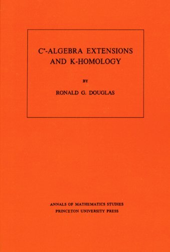 Annals of Mathematics Studies: C*-Algebra Extensions and K-Homology ...