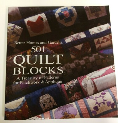 501 Quilt Blocks A Treasury of Patterns for Patchwork & Applique BH&G ...