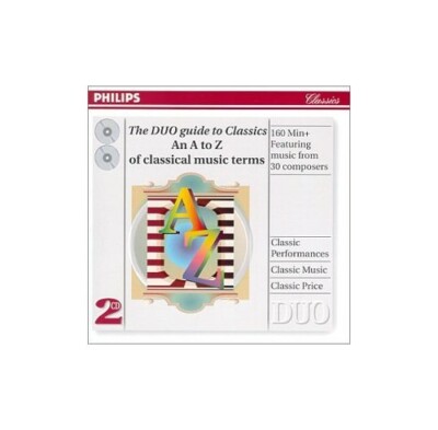 Various Artists - The DUO guide to Classics: An A t... - Various ...