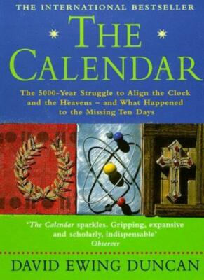 The Calendar: The 5000-year Struggle to Align the Clock and the | eBay