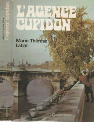 Agence cupidon | MARIE THERESE LABAT | Très bon état | eBay
