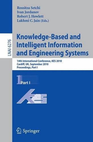 Knowledge-Based and Intelligent Information and Engineering Systems: 14th Intern 9783642153860 ...