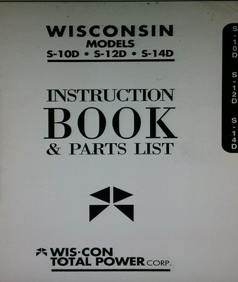 Wisconsin Engine S-10D S-12D S-14D Owner, Parts & Engine Repair Service ...