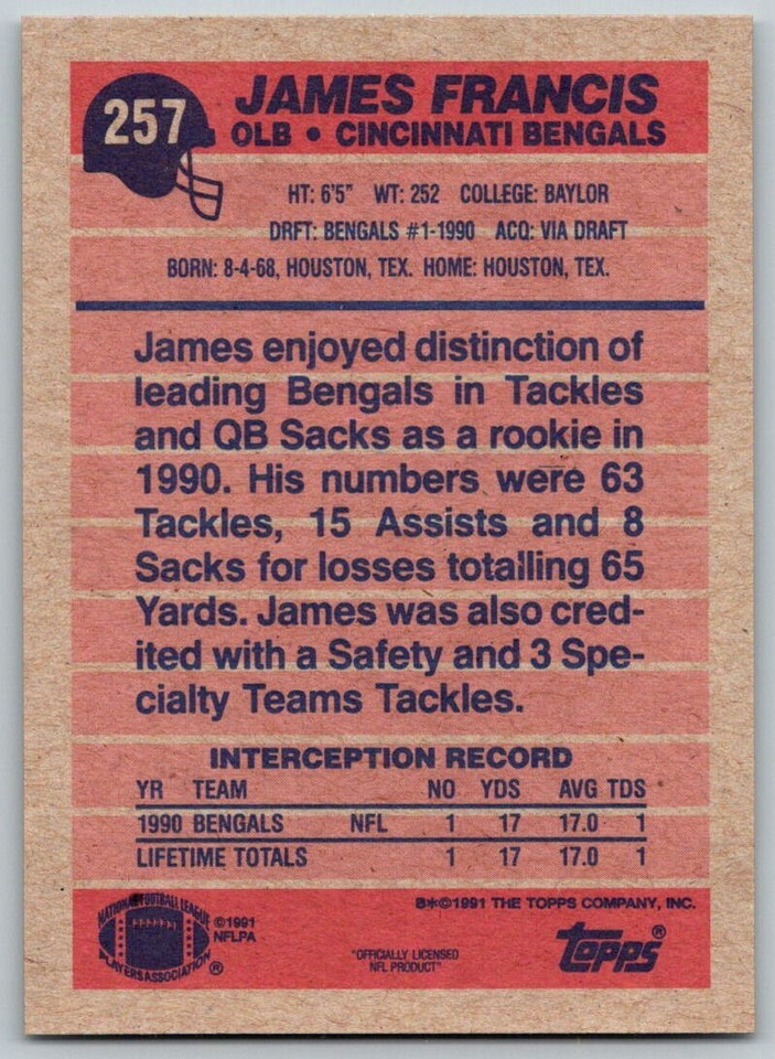 1991 TOPPS JAMES FRANCIS SUPER ROOKIE RC CINCINNATI BENGALS #257 | eBay