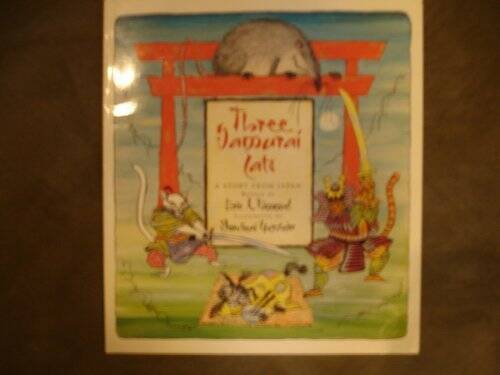 Three Samurai Cats: A Story from Japan - Paperback - ACCEPTABLE | eBay