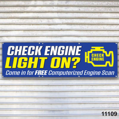 Check Engine Light Banner Sign Auto Repair Tire Dealer Service Bay ...