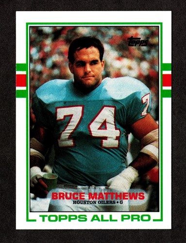 1989 TOPPS RC #91 BRUCE MATTHEWS HOF - HOUSTON OILERS - ROOKIE CARD ...
