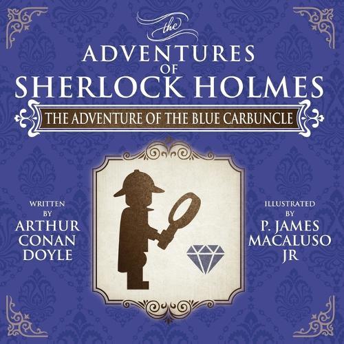 James P. Macalu The Adventure of the Blue Carbuncle - The Adventures of ...
