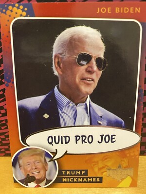 Joe Biden NN5 2020 Decision 2020 Trump Nicknames - Quid Pro Joe | eBay
