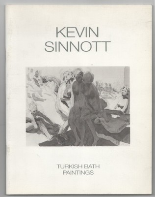 KEVIN SINNOTT TURKISH BATH PAINTINGS / 1st Edition 1992 #201367 | eBay