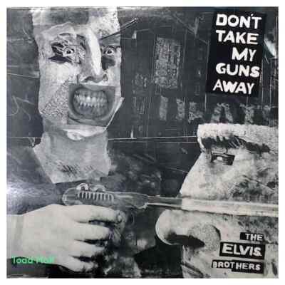 The Elvis Brothers - Don't Take My Guns Away (Promo Cover) - Used Vinyl ...