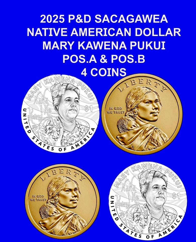 2025 P &D Sacagawea $1 Native American POS.A & POS.B MARY KAWENA PUKUI | eBay