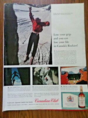 1960 Canadian Club Whiskey Ad Climbing in British Columbia | eBay