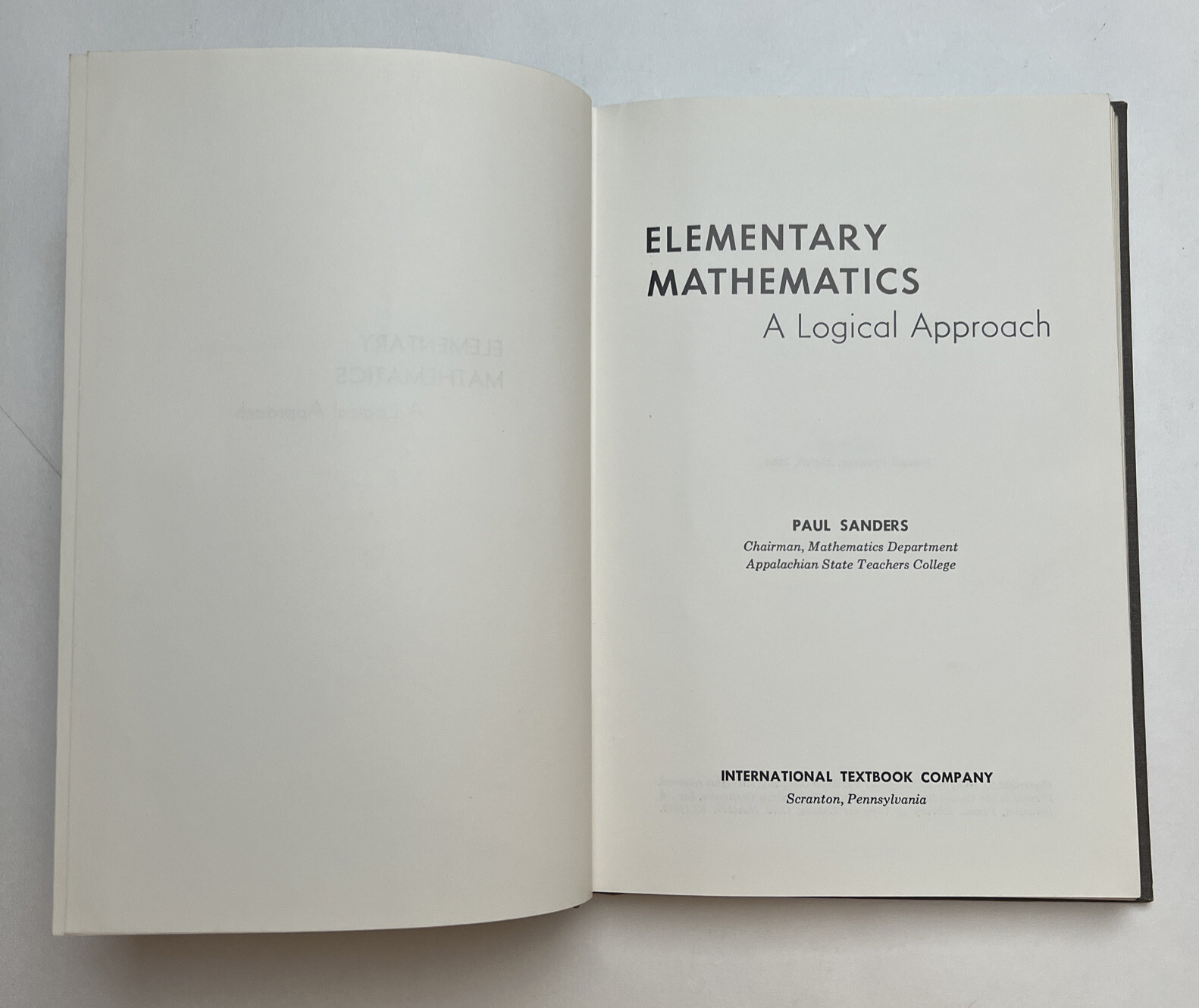 Elementary Mathematics A Logical Approach Paul Sanders 1964 Textbooks ...