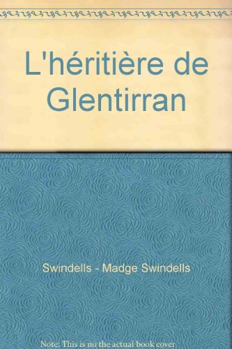 L'heritiere de Glentirran, Swindells - Madge Swindells | eBay