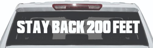 Stay back 200 feet decal sticker tow truck caution safety warning ...