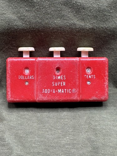 Vintage Super Add-A-Matic Dollars Dimes Cents Counter. Made in Hong ...