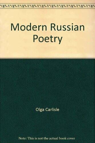 Modern Russian Poetry - Hardcover By Olga Andreyev Carlisle - GOOD ...